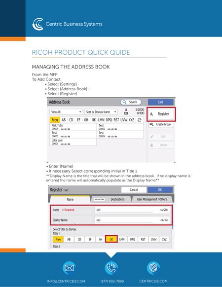 Ricoh Quick Guide: Managing the Address Book Ricoh Quick Guide: Managing the Address Book